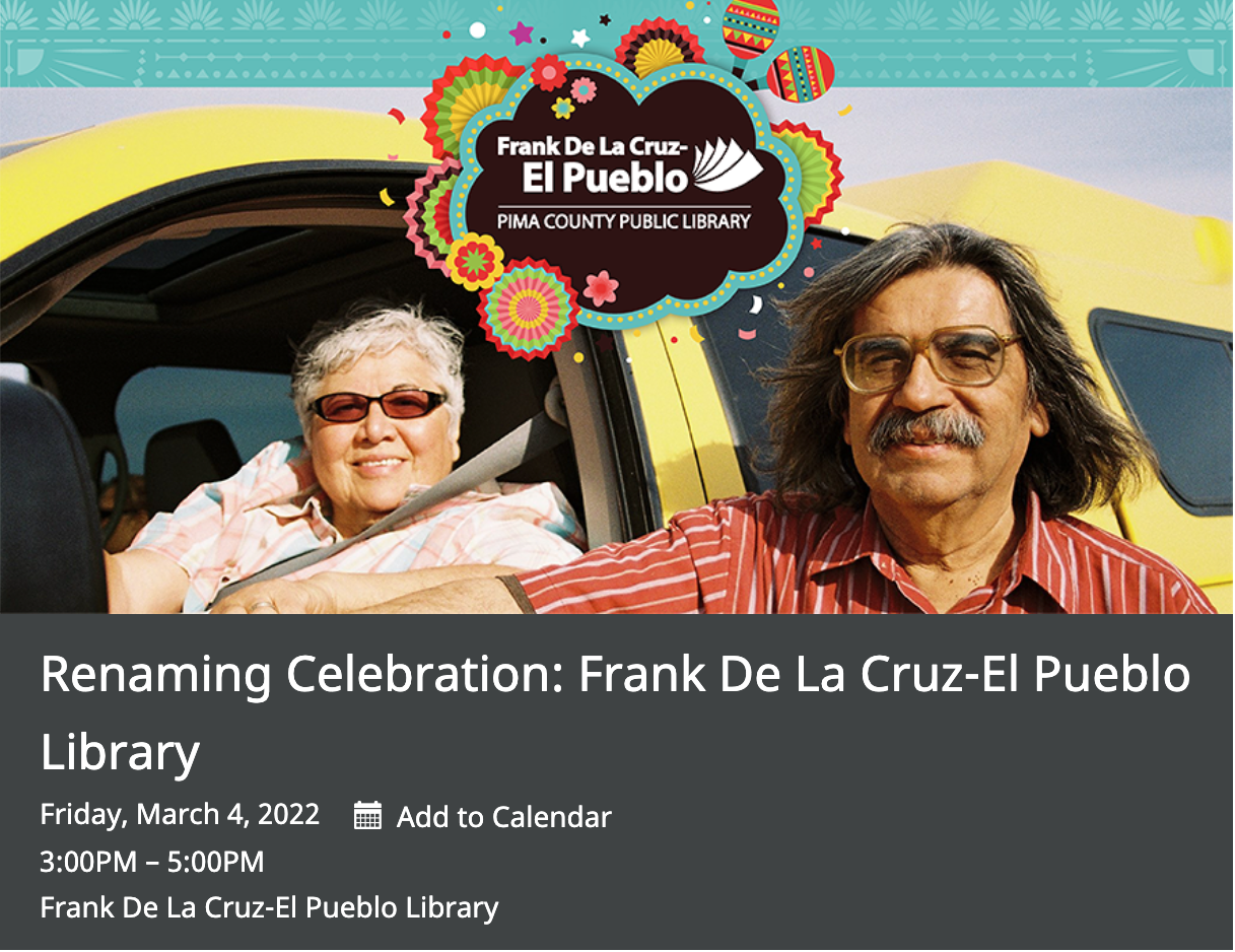 Renaming Ceremony: Frank De La Cruz-El Pueblo Library – REFORMA Tucson ...